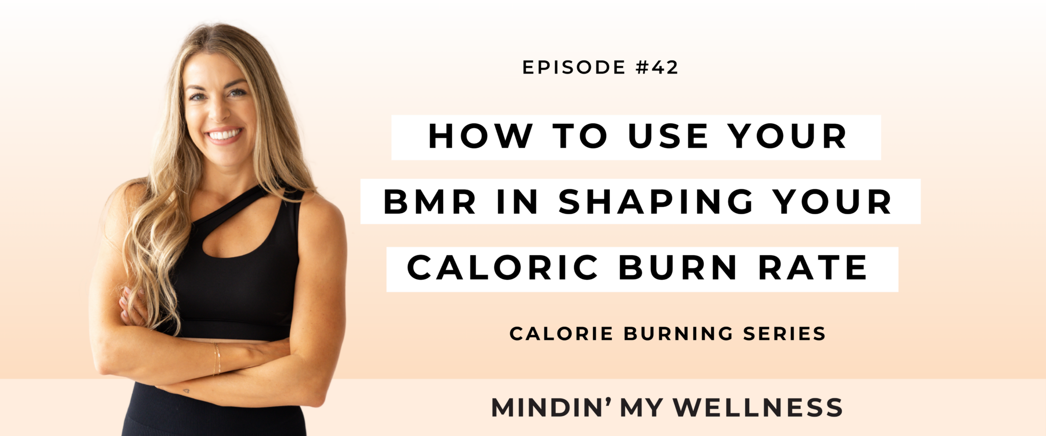 How to Use Your BMR in Shaping Your Caloric Burn Rate - mindinmymacros.com